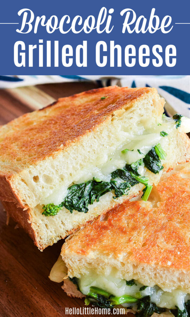 Broccoli Rabe Grilled Cheese | Hello Little Home