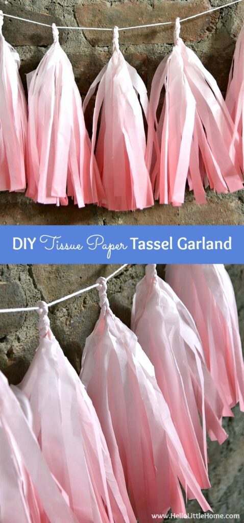 DIY Tissue Paper Tassel Banner | Hello Little Home