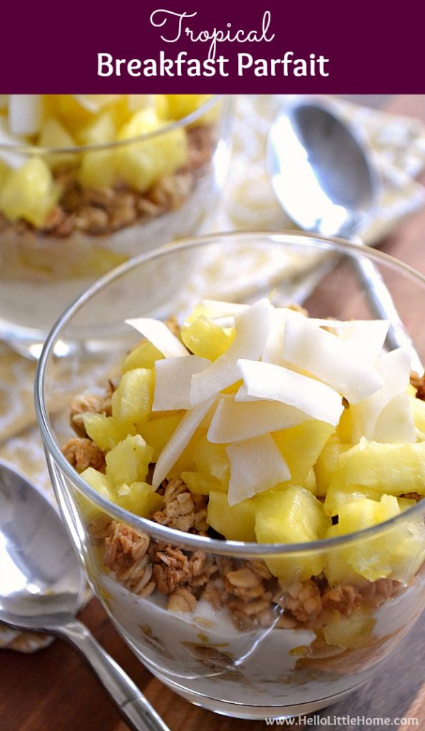 Easy Tropical Breakfast Parfait Recipe | Hello Little Home