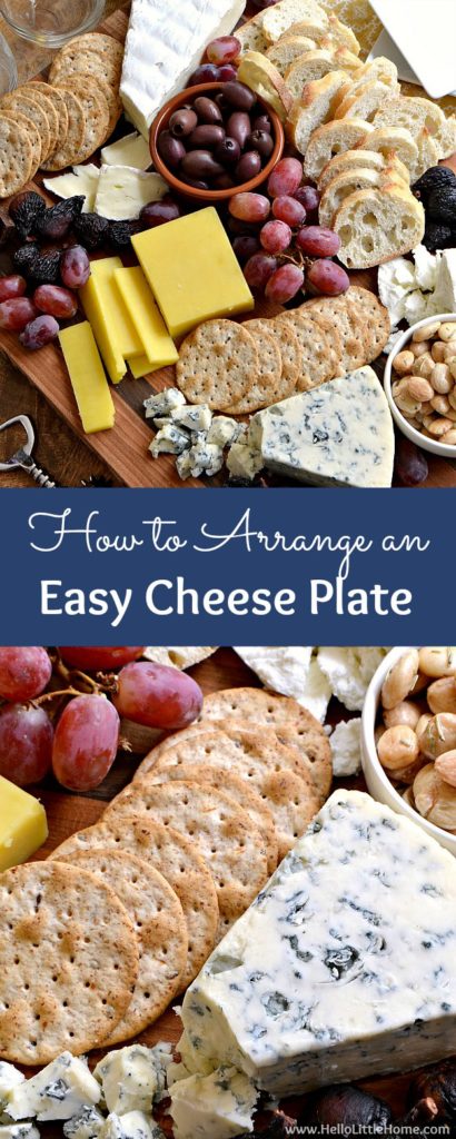 How to Arrange an Easy Cheese Plate - Hello Little Home
