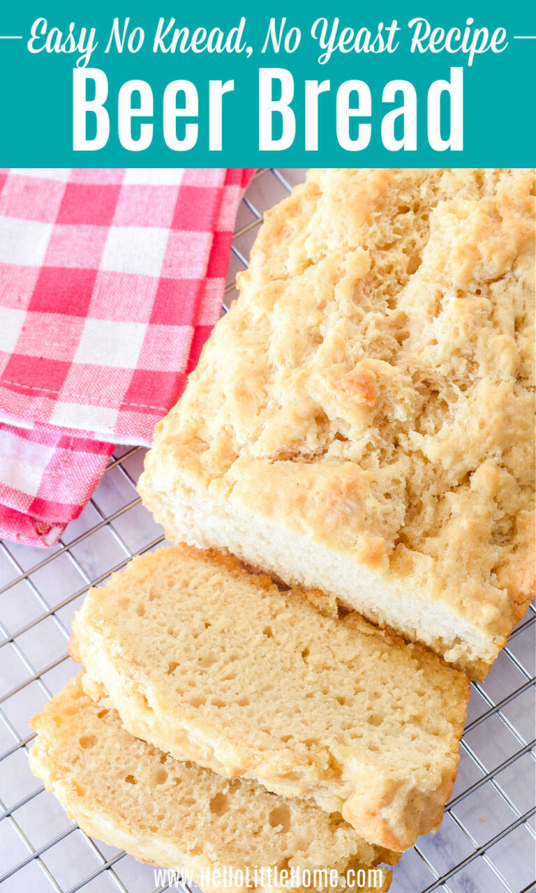 Easy Beer Bread Recipe (With Variations) | Hello Little Home