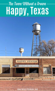 Happy, Texas ... "The Town Without a Frown" | Hello Little Home