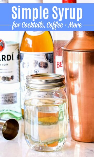 Simple Syrup Recipe (Quick + Easy) | Hello Little Home