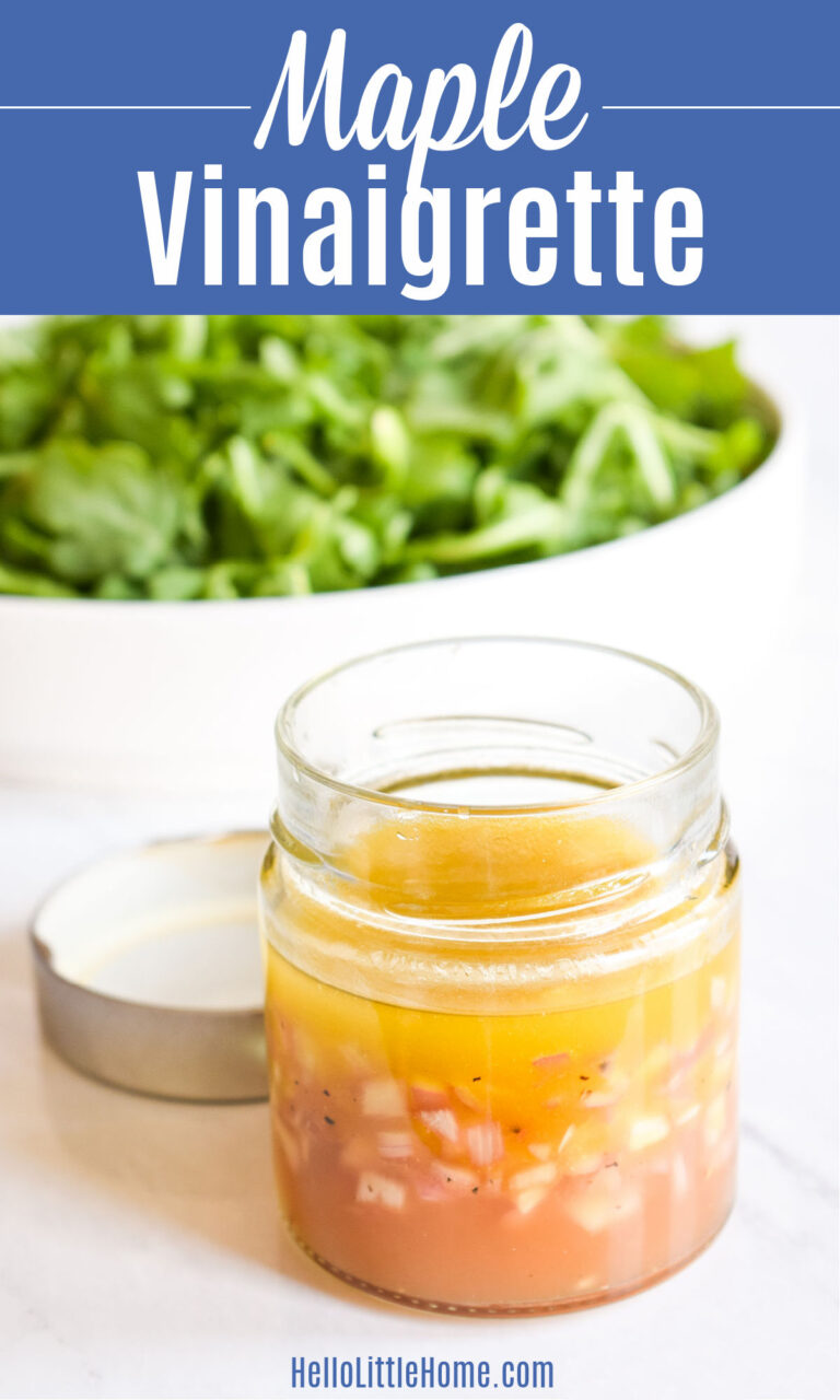 Maple Vinaigrette (Easy Recipe) | Hello Little Home