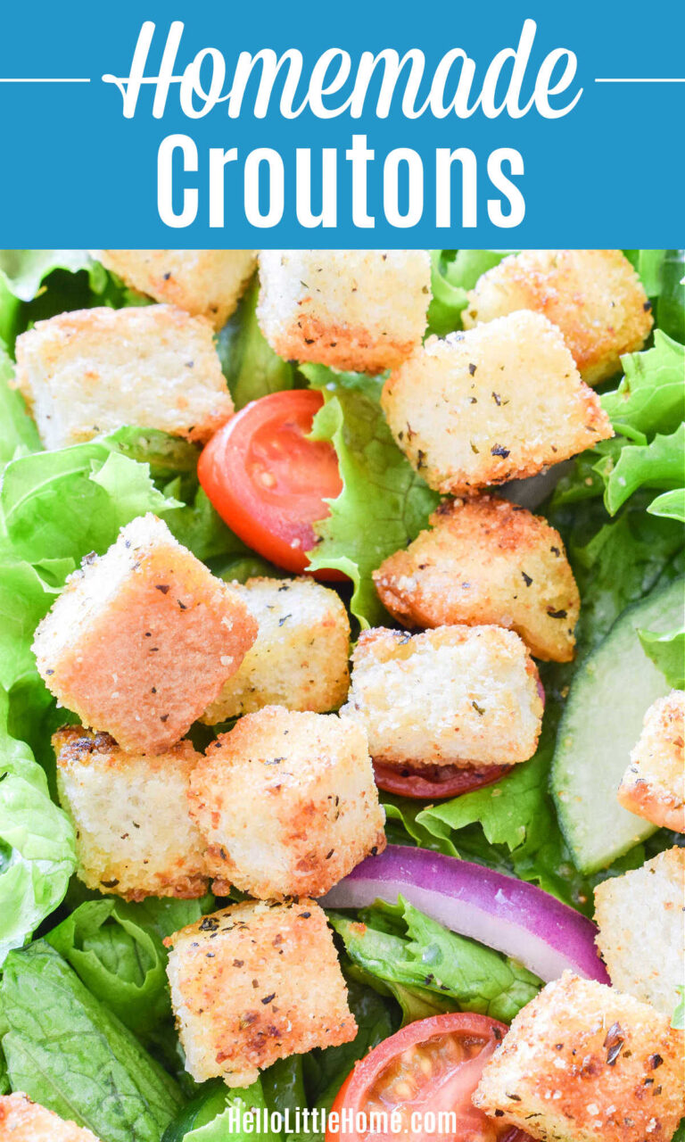How to Make Homemade Croutons | Hello Little Home