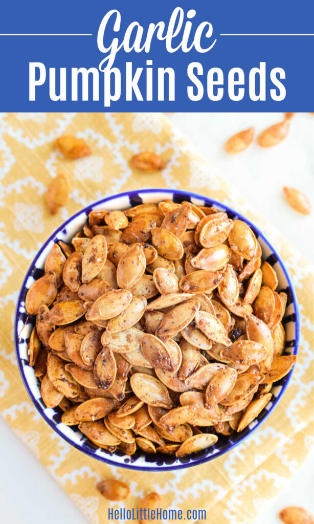Garlic Pumpkin Seeds (Easy Recipe)