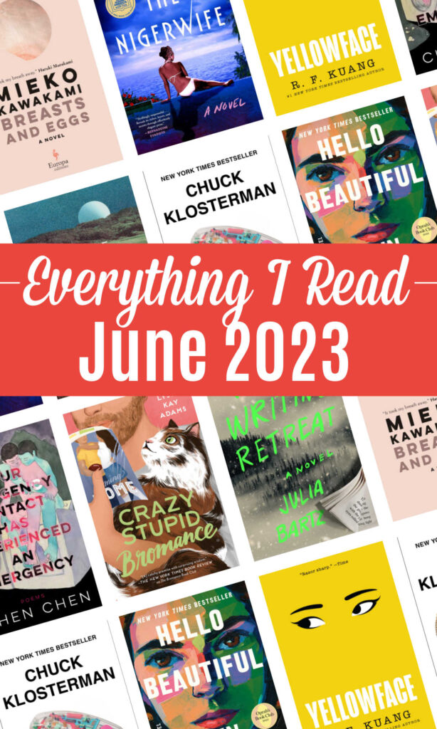 Everything I Read in June 2023 | Hello Little Home