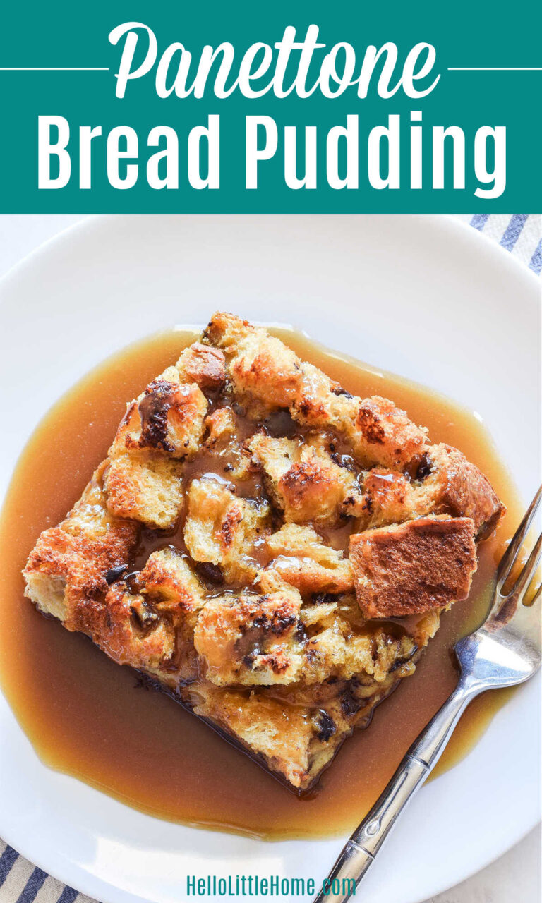 Panettone Bread Pudding (Easy Recipe) | Hello Little Home