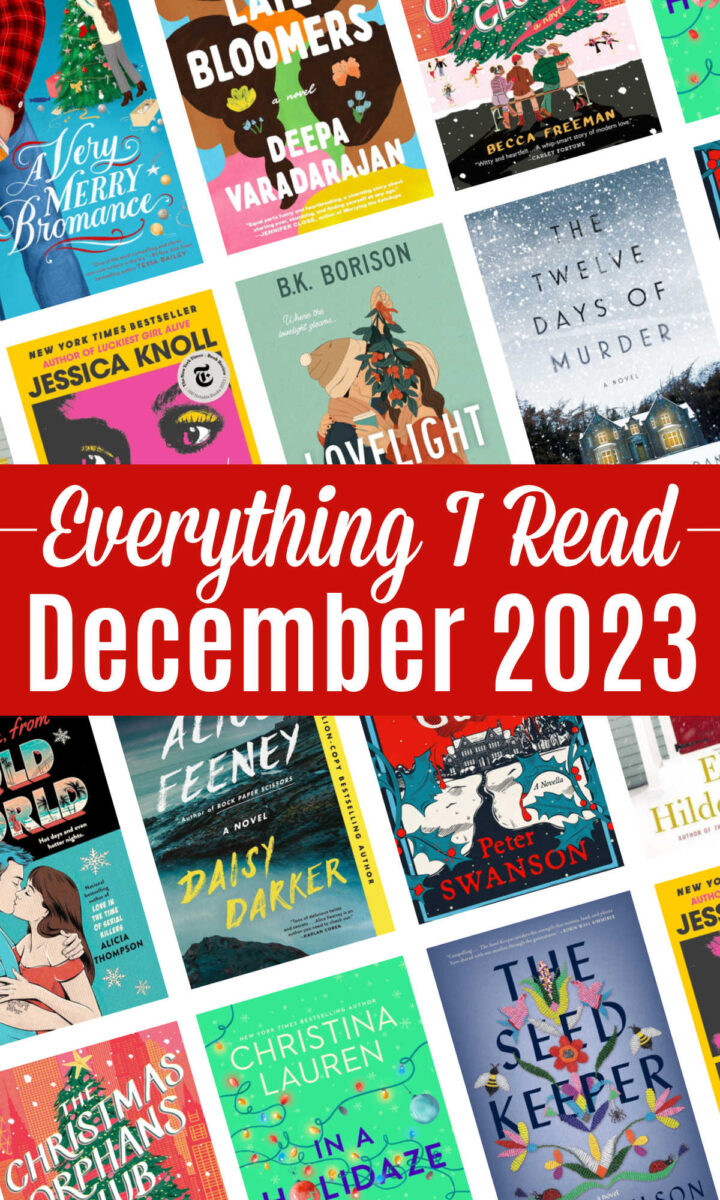 Everything I Read in December 2023 | Hello Little Home