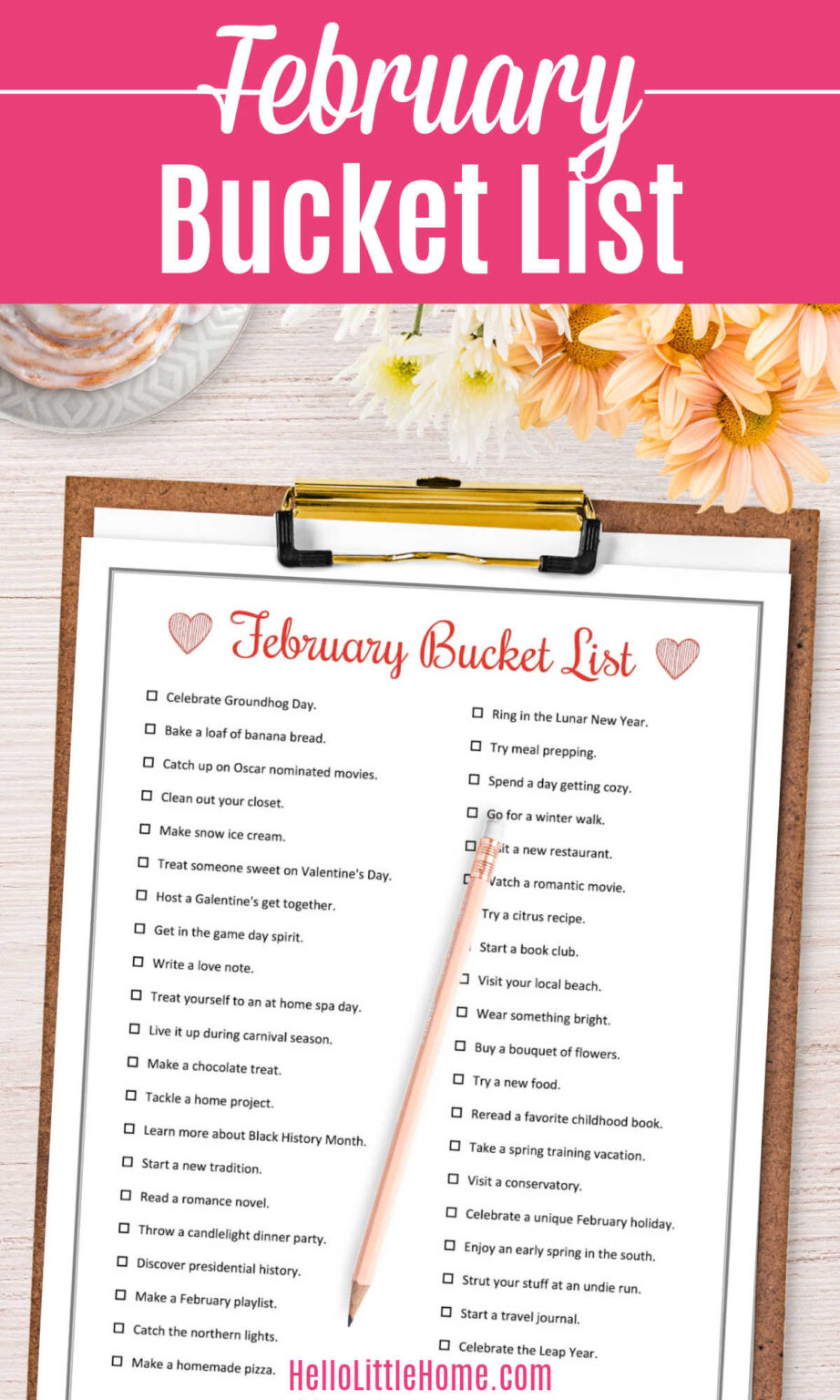 February Bucket List (40 Fun Things to Do in February) | Hello Little Home