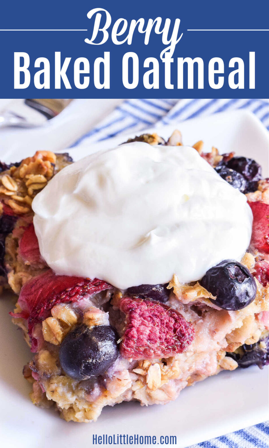 Mixed Berry Baked Oatmeal (Easy Recipe) | Hello Little Home