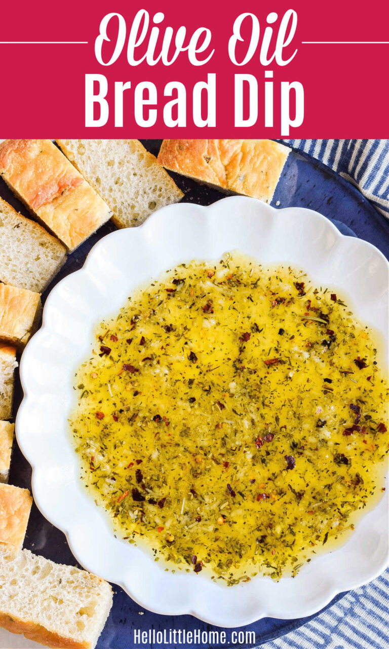 Olive Oil Bread Dip (Quick + Easy Recipe) | Hello Little Home